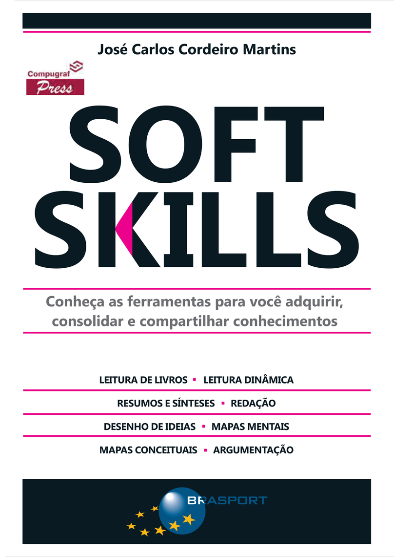 Soft Skills by José Carlos Cordeiro Martins (Ebook) - Read free for 30 days