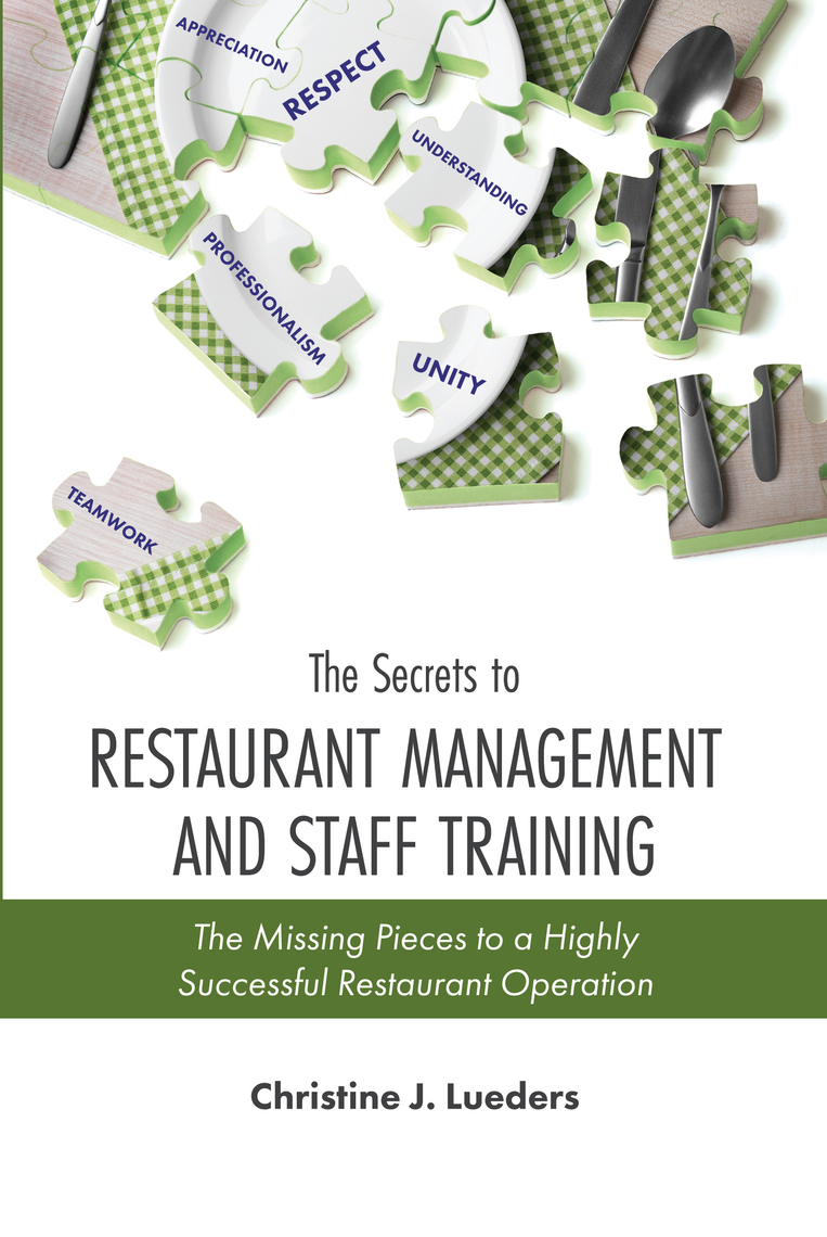 The Secrets to Restaurant Management and Staff Training: The Missing ...