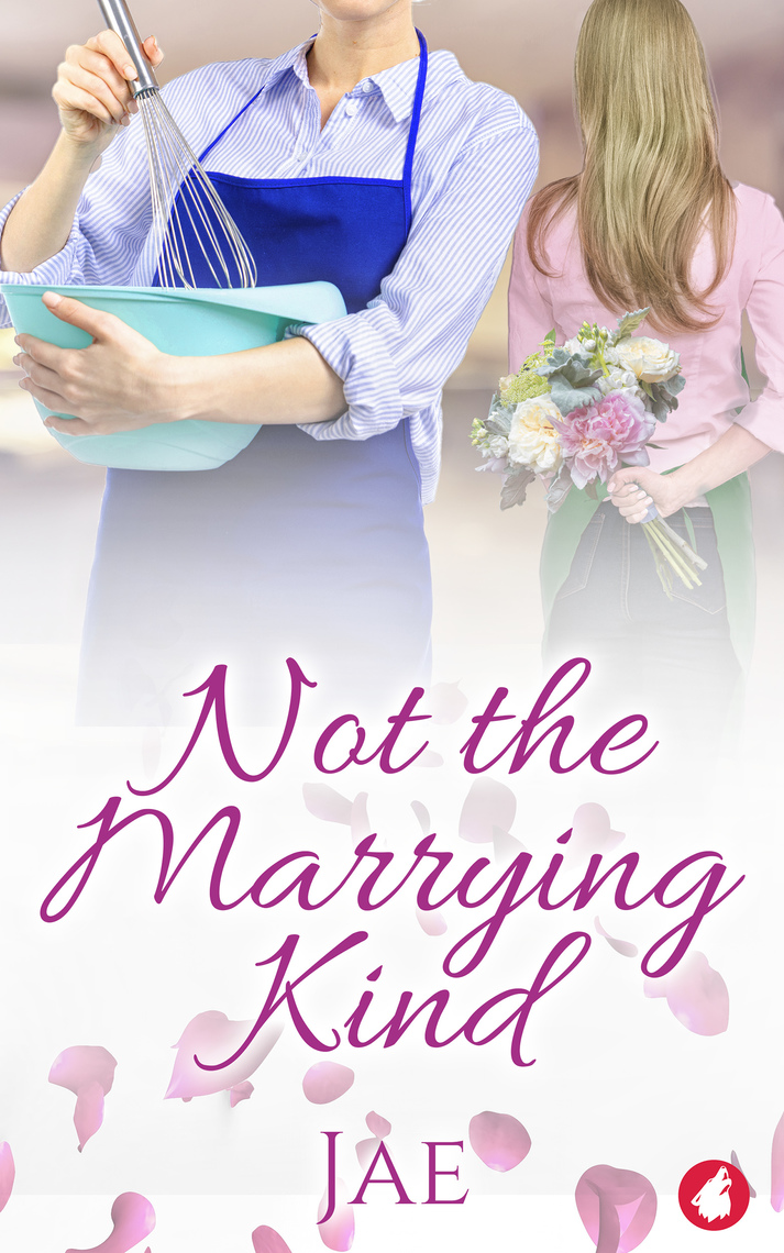 Not The Marrying Kind By Jae Book Read Online 