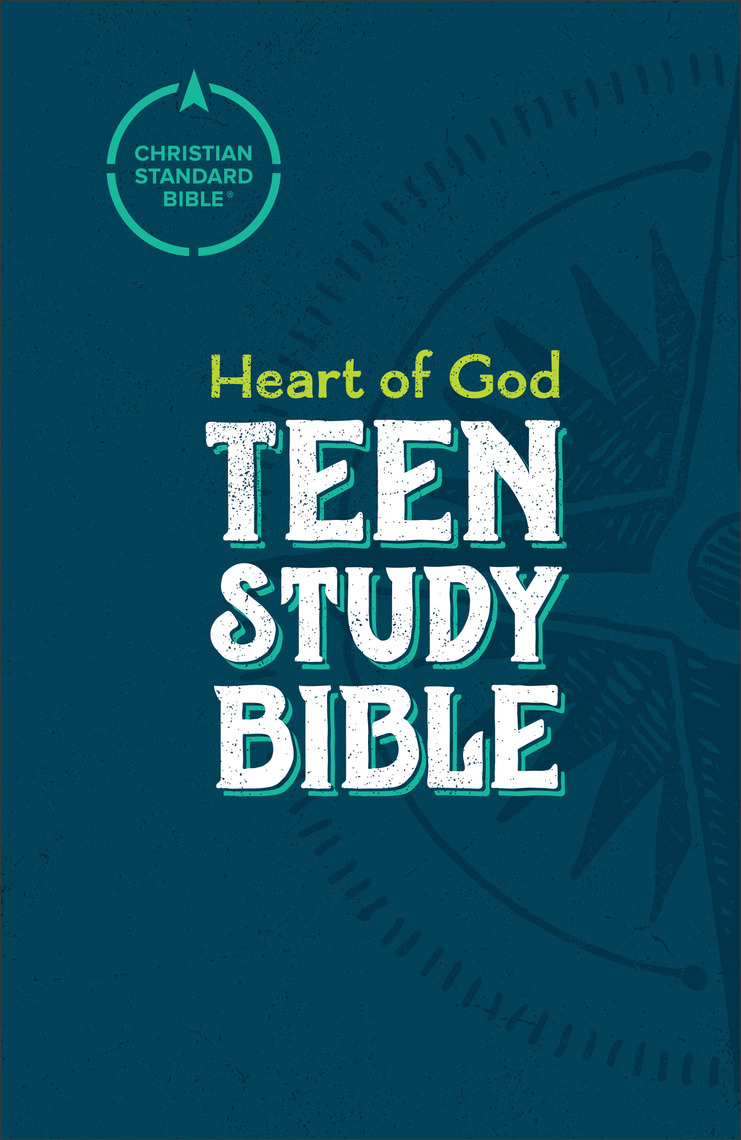 CSB Heart of God Teen Study Bible by Baker Publishing Group (Ebook ...