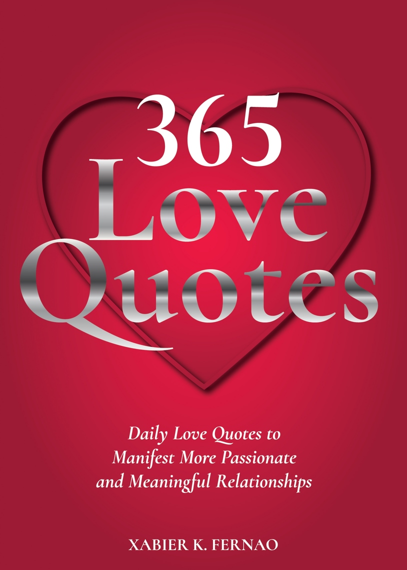 365 Love Quotes by Xabier K. Fernao (Ebook) - Read free for 30 days
