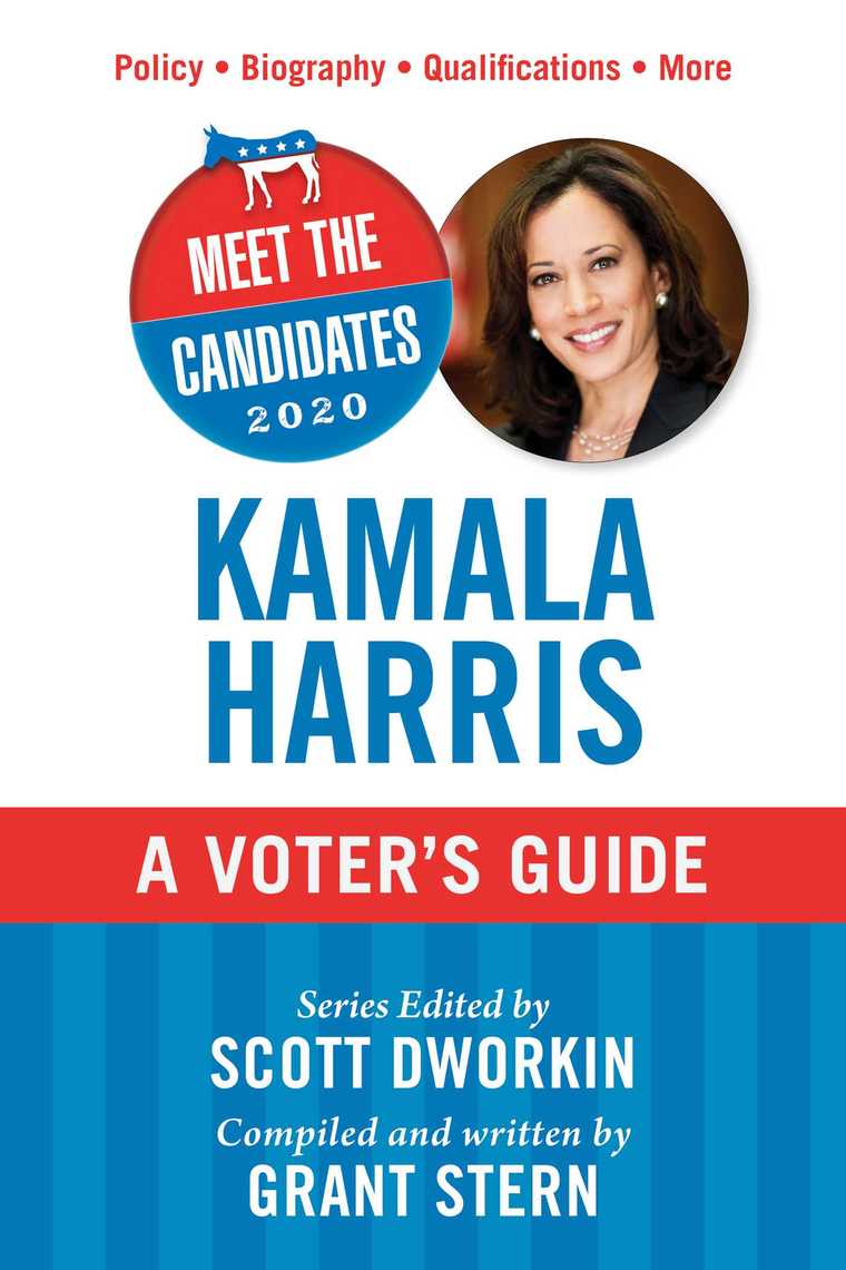 Meet the Candidates 2020: Kamala Harris by Scott Dworkin, Grant Stern ...