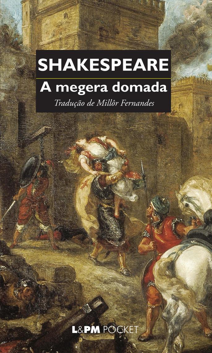 A megera domada by William Shakespeare, Millôr Fernandes (Ebook) - Read ...
