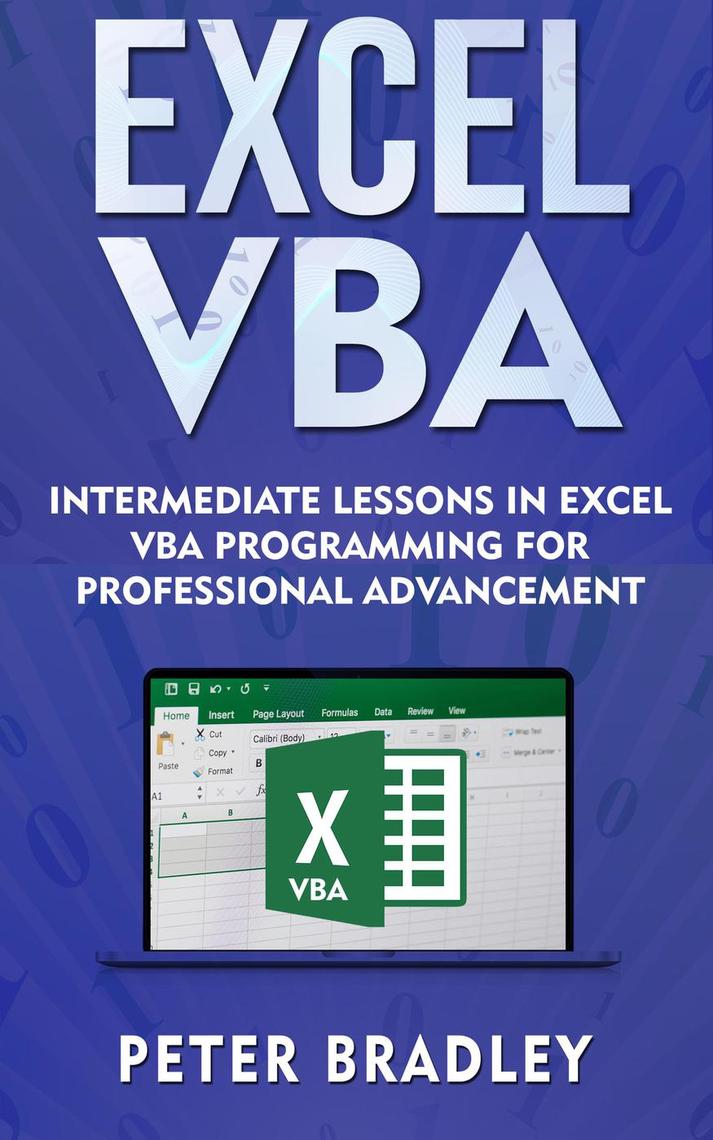 Excel VBA - Intermediate Lessons in Excel VBA Programming for ...