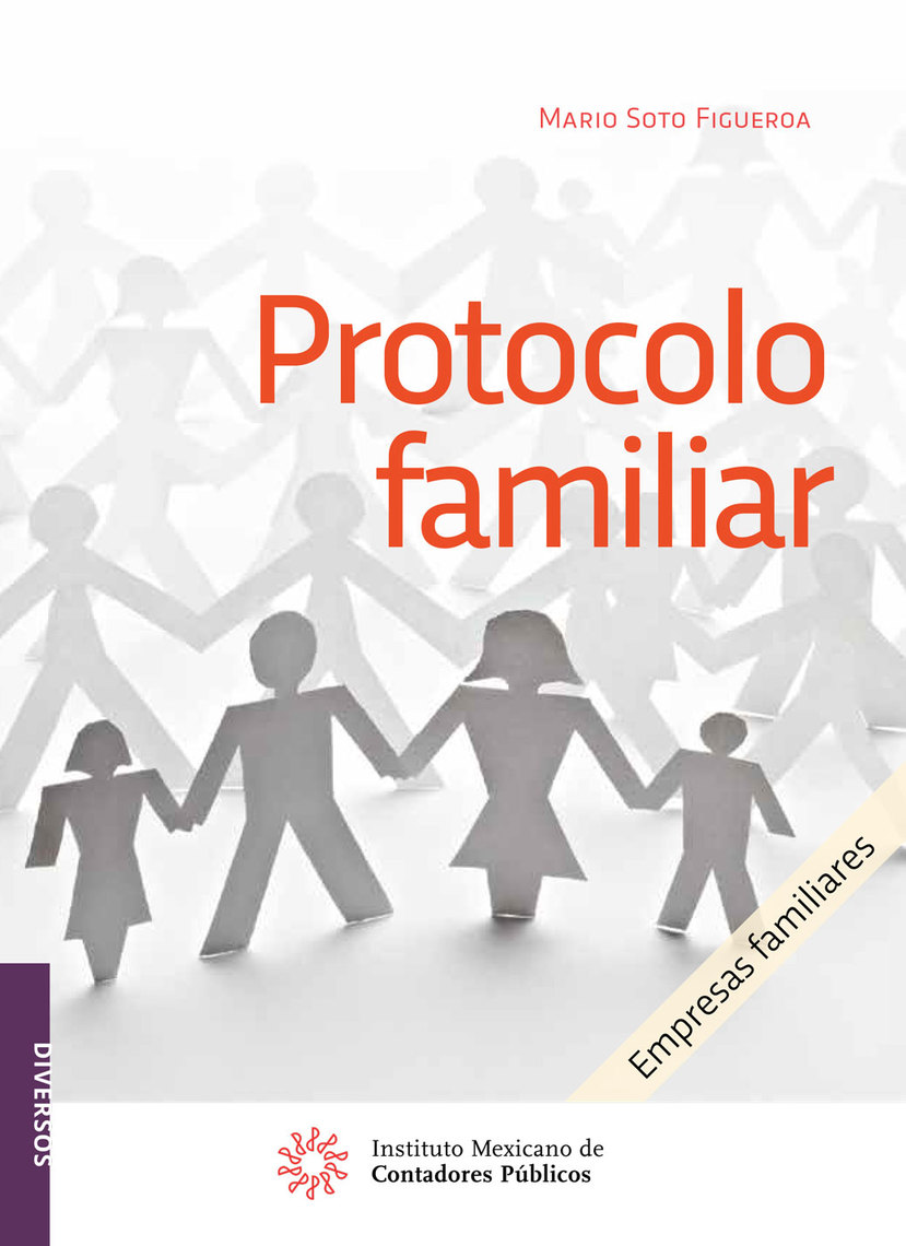 Protocolo familiar by Mario Soto Figueroa - Ebook | Everand