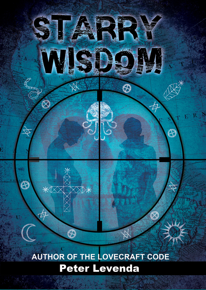 Starry Wisdom by Peter Levenda, Simon (Ebook) - Read free for 30 days