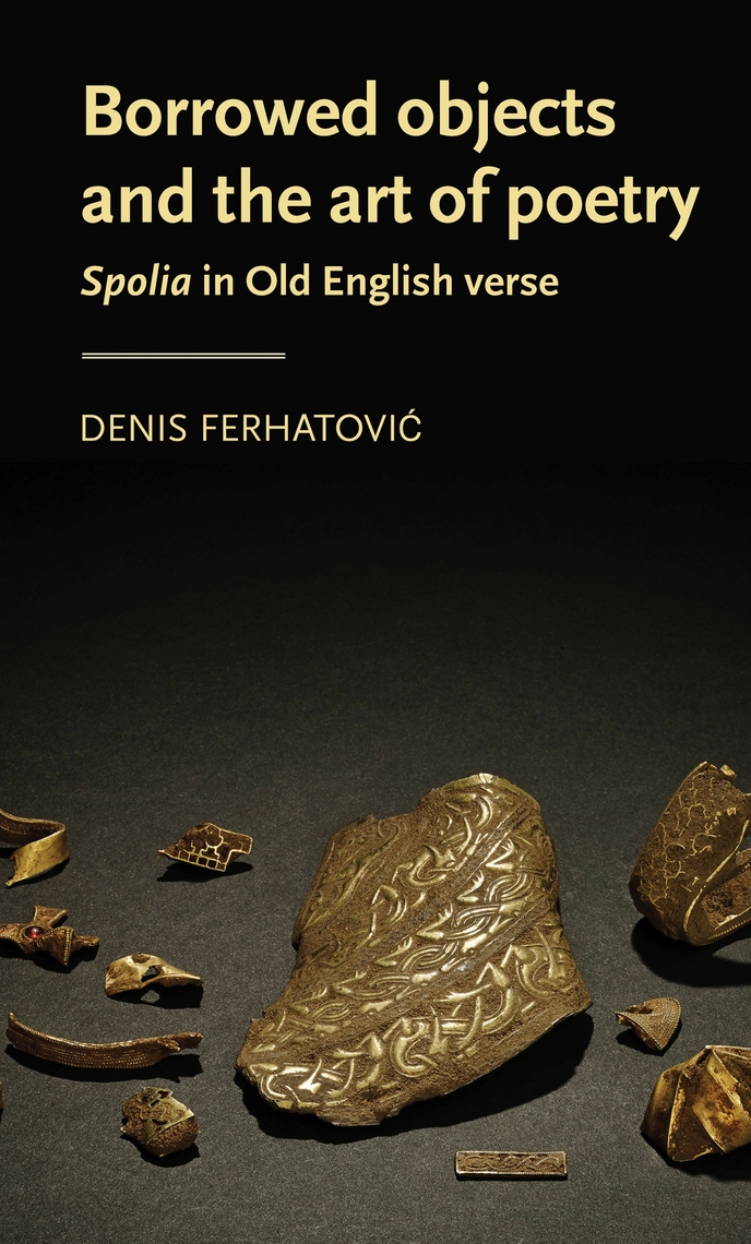 Borrowed objects and the art of poetry by Denis Ferhatovic (Ebook ...