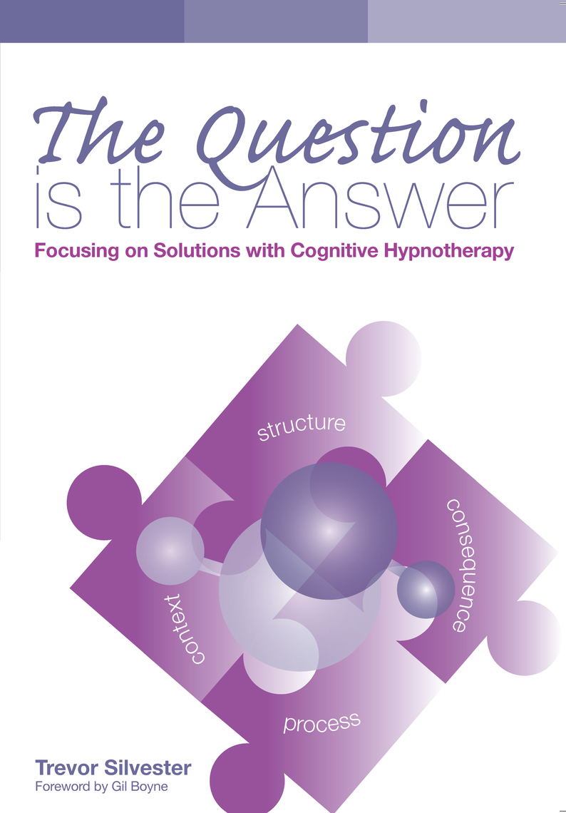 The Question is the Answer by Trevor Silvester - Ebook | Everand