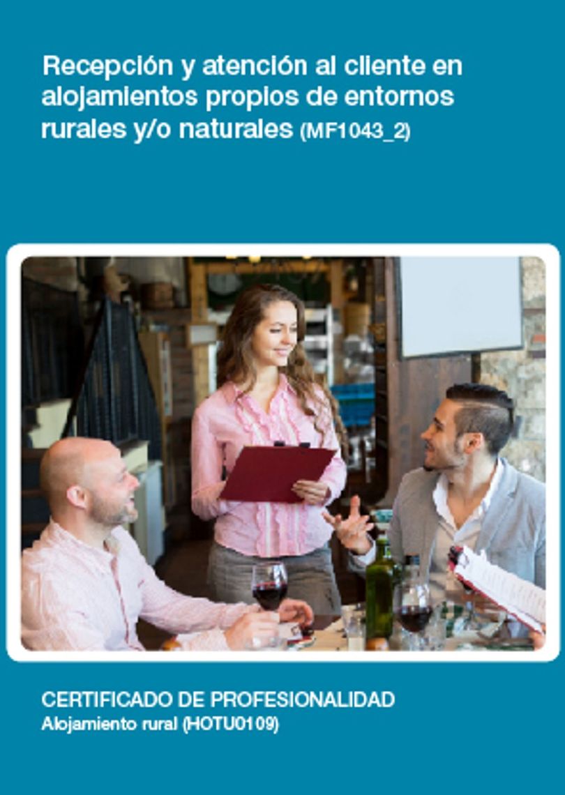 MF1043_2 - Recepción y atención al cliente en alojamientos propios de ...