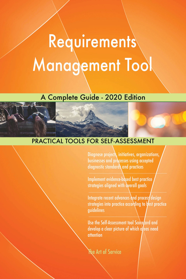 Requirements Management Tool A Complete Guide - 2020 Edition by ...