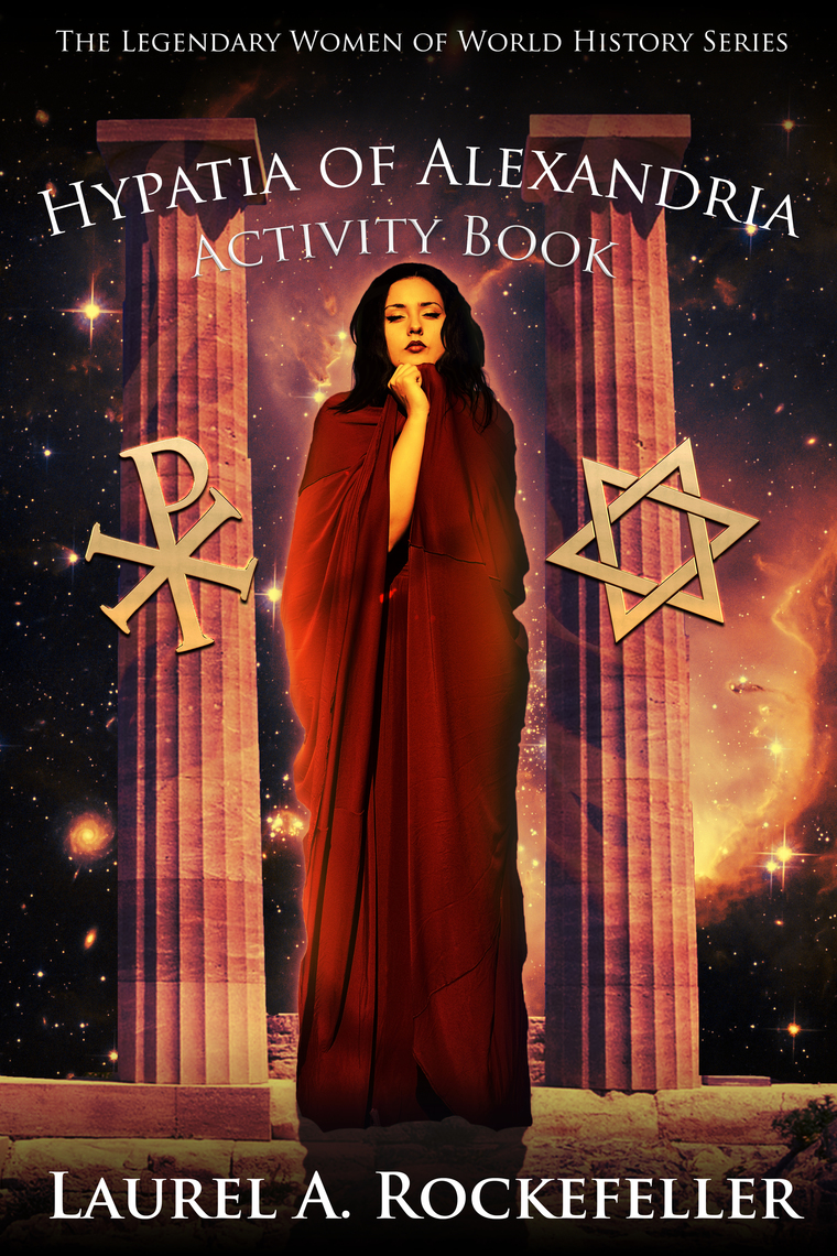 Hypatia of Alexandria Activity Book by Laurel A. Rockefeller (Ebook ...