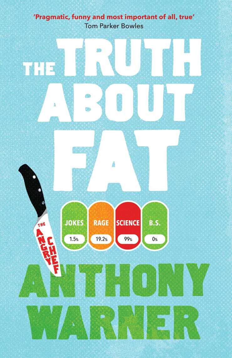 The Truth About Fat by Anthony Warner - Ebook | Everand