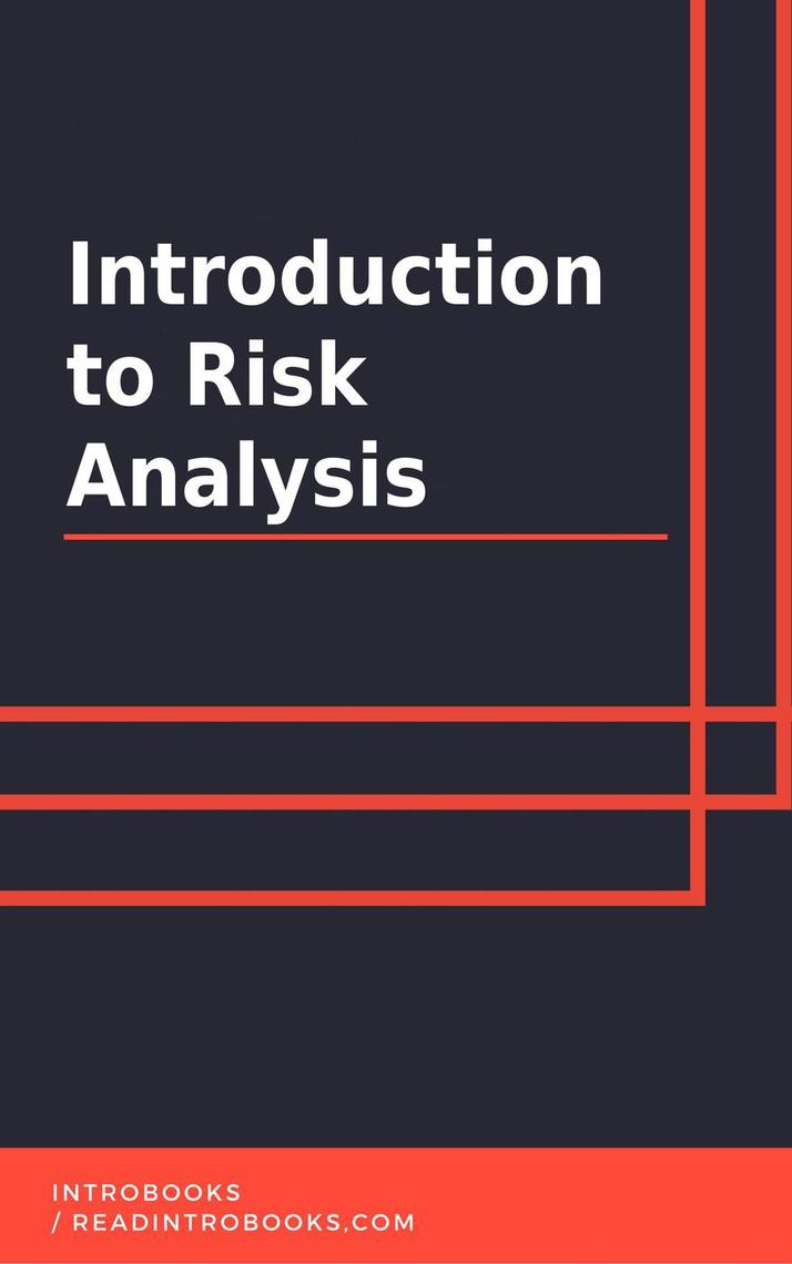 Introduction to Risk Analysis by IntroBooks Team (Ebook) - Read free ...