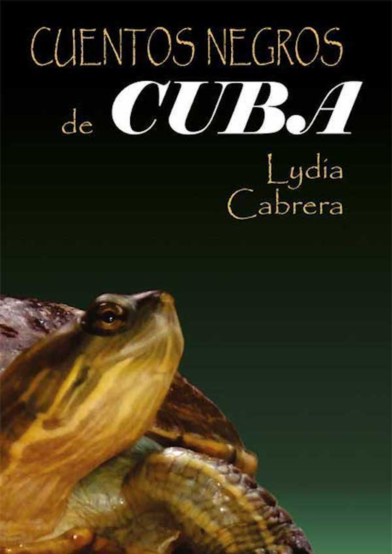 Lee Cuentos negros de Cuba de Lydia Cabrera - Libro electrónico | Everand
