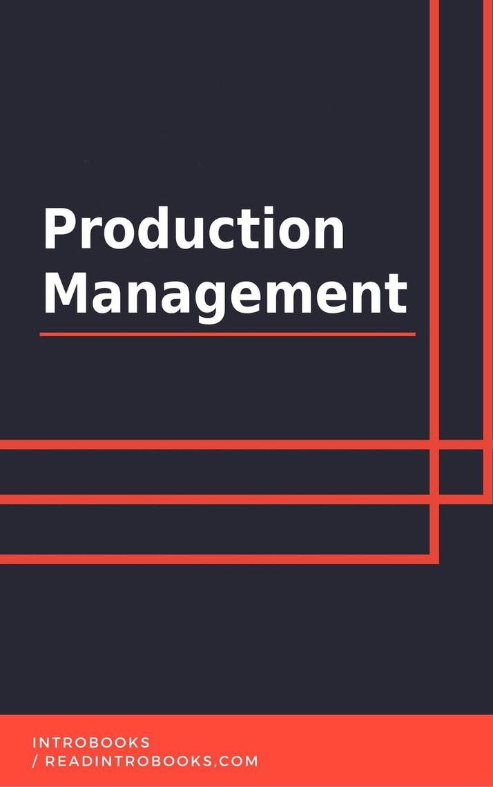 Production Management by IntroBooks Team (Ebook) - Read free for 30 days