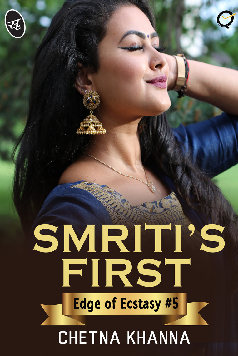Smriti's First by Chetna Khanna - Ebook | Everand