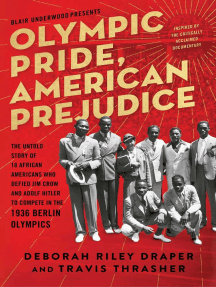 Olympic Pride, American Prejudice by Deborah Riley Draper, Blair ...