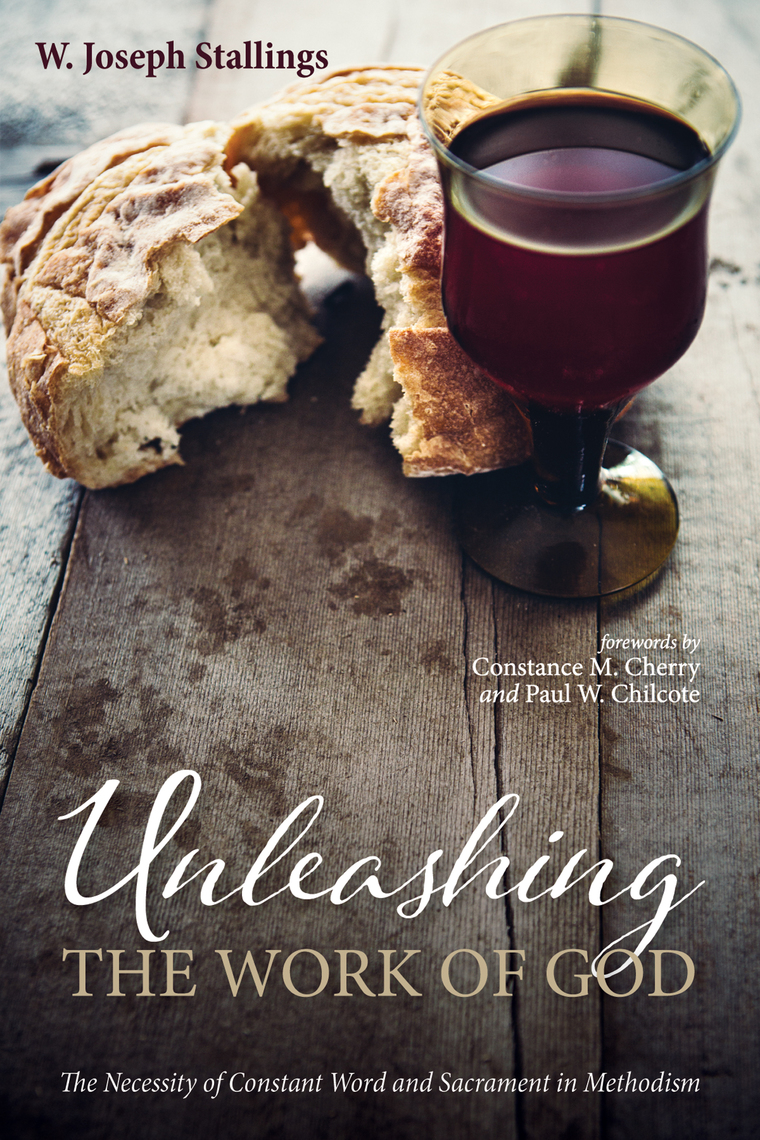 Unleashing the Work of God by W. Joseph Stallings, Constance M. Cherry ...