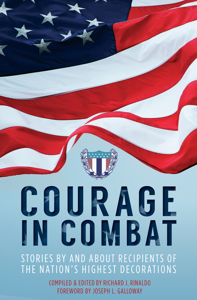 Courage in Combat by Richard J. Rinaldo (Ebook) - Read free for 30 days
