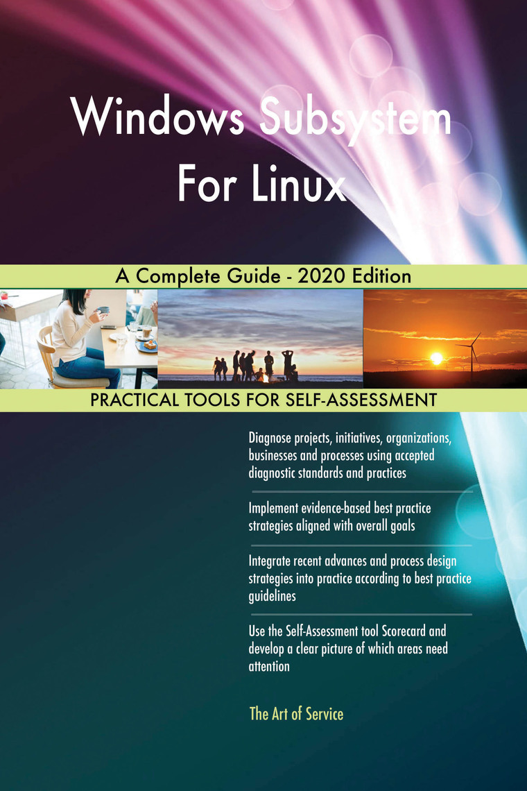 Windows Subsystem For Linux A Complete Guide - 2020 Edition by Gerardus ...
