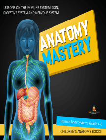 Anatomy Mastery : Lessons on the Immune System, Skin, Digestive System ...