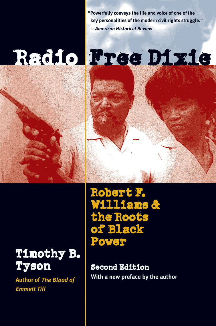 Radio Free Dixie, Second Edition by Timothy B. Tyson (Ebook) - Read ...