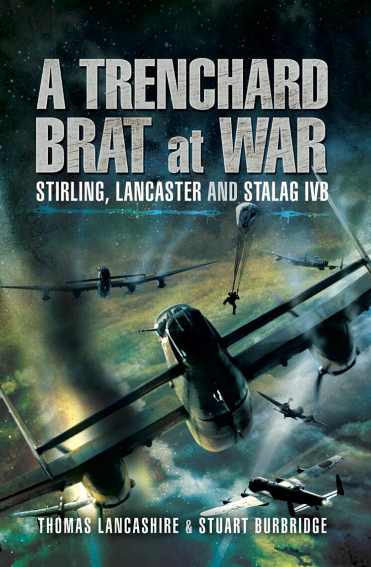 A Trenchard Brat at War by Thomas Lancashire, Stuart Burbridge (Ebook ...