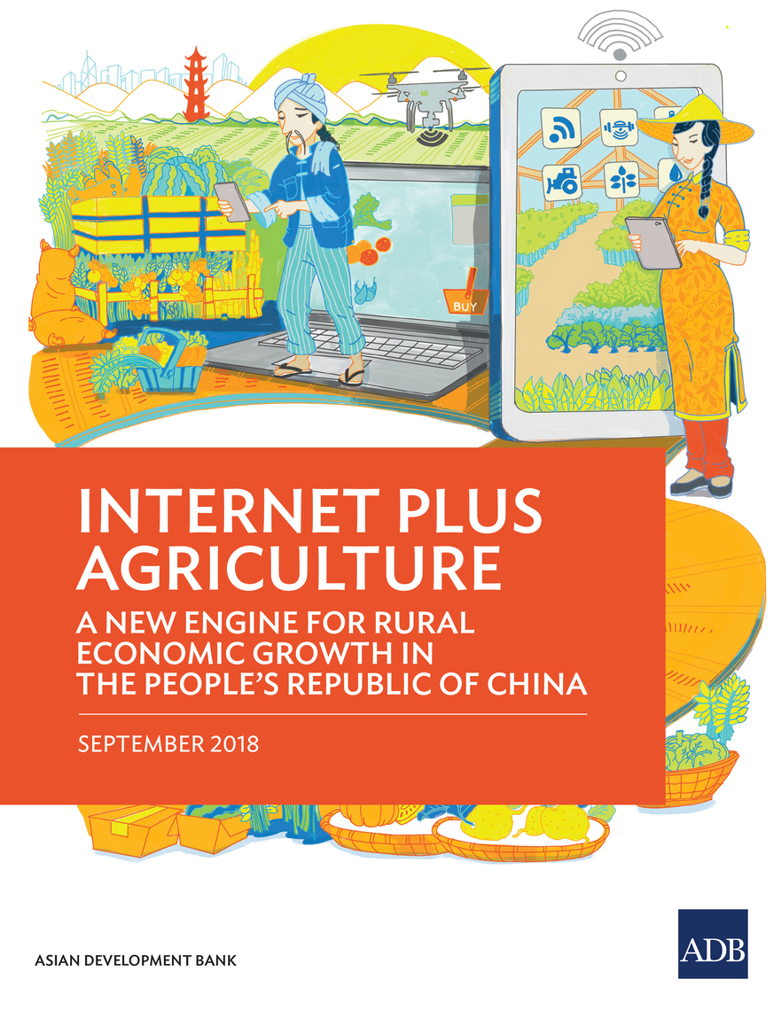Internet Plus Agriculture by Asian Development Bank - Ebook | Everand