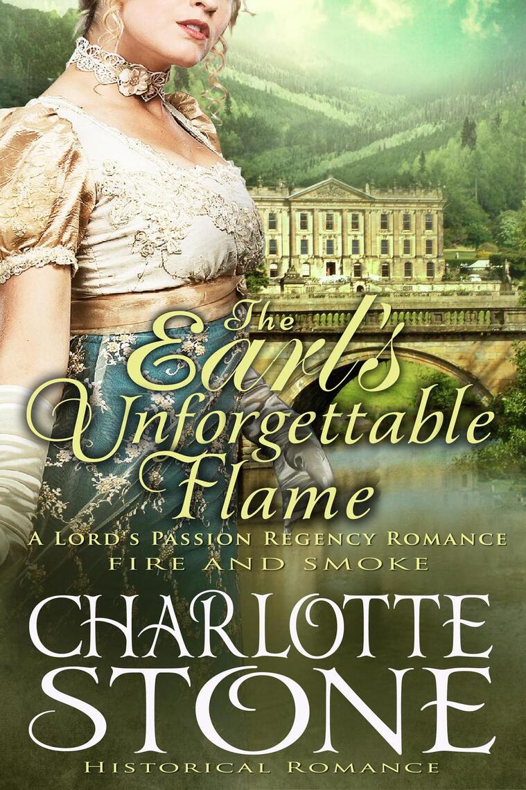 Historical Romance: The Earl’s Unforgettable Flame A Lord's Passion ...