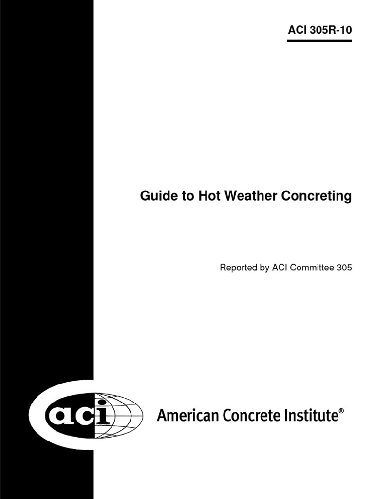 ACI 305R-10 Guide to Hot Weather Concreting by American Concrete ...