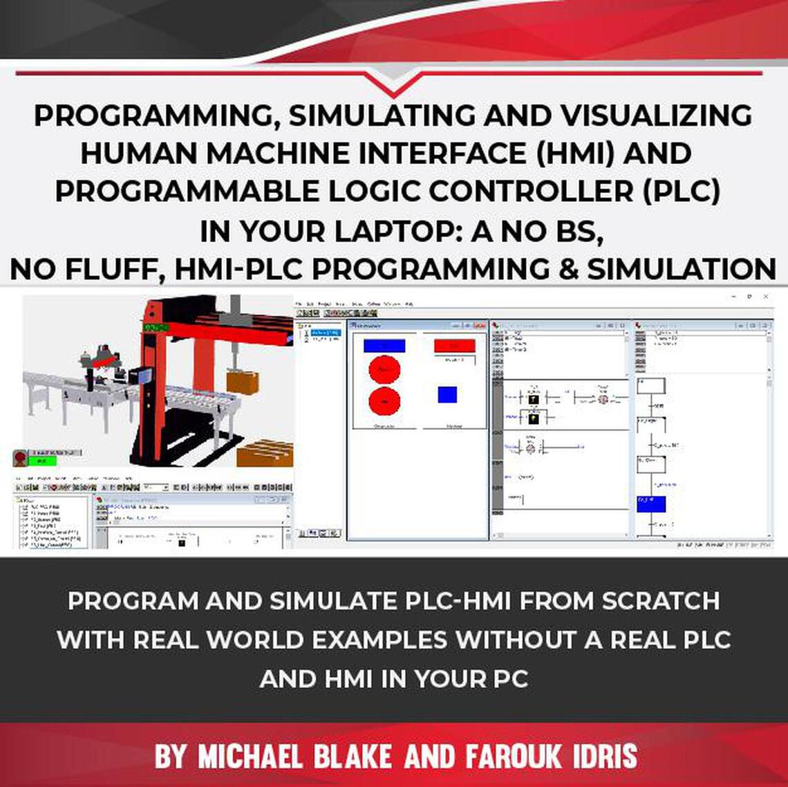 Programming, Simulating and Visualizing Human Machine Interface (HMI) and Programmable Logic ...
