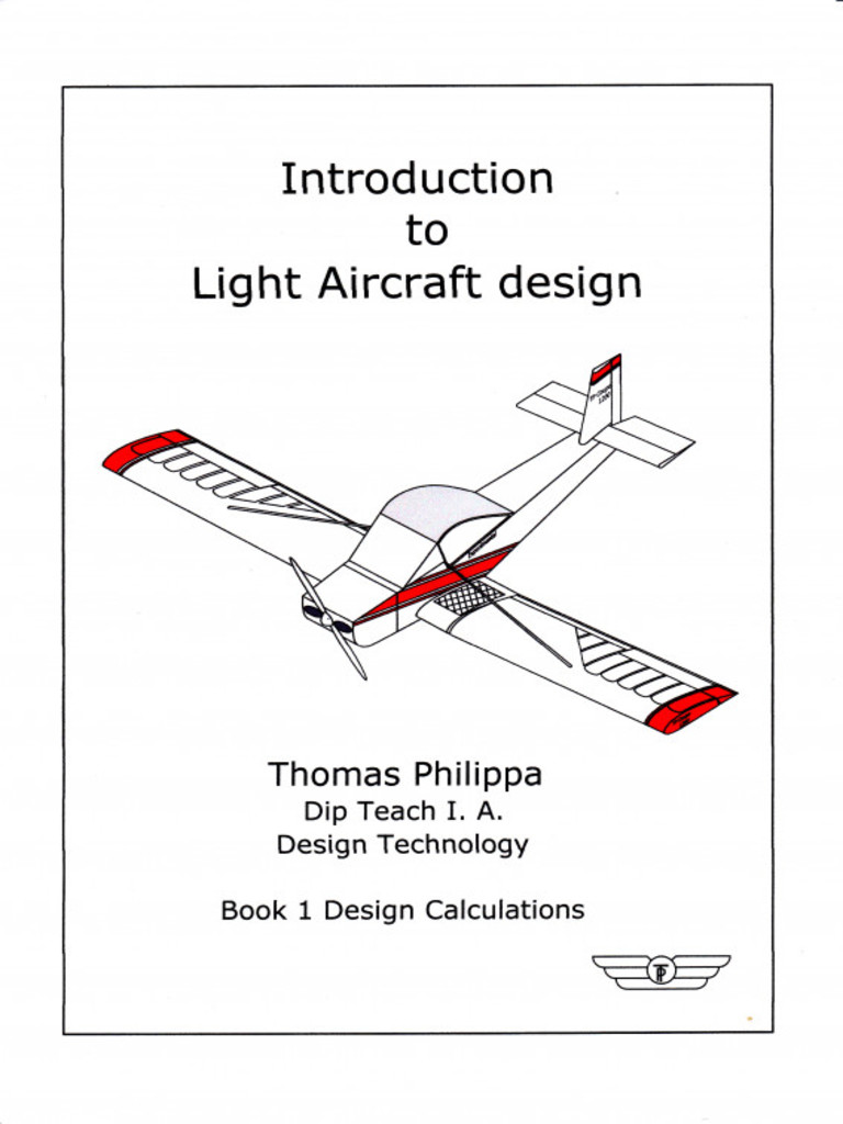 Introduction To Light Aircraft Design by Thomas Philippa (Ebook) - Read free for 30 days