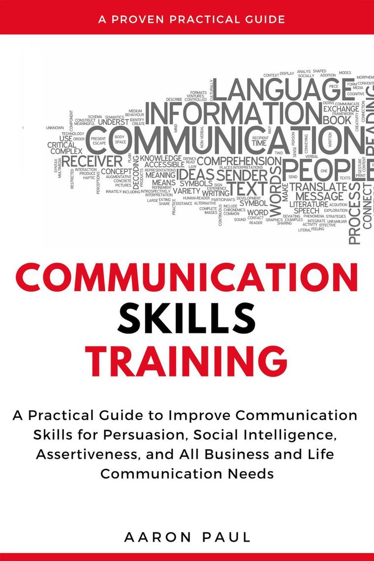 Communication Skills Training: A Practical Guide to Improve ...