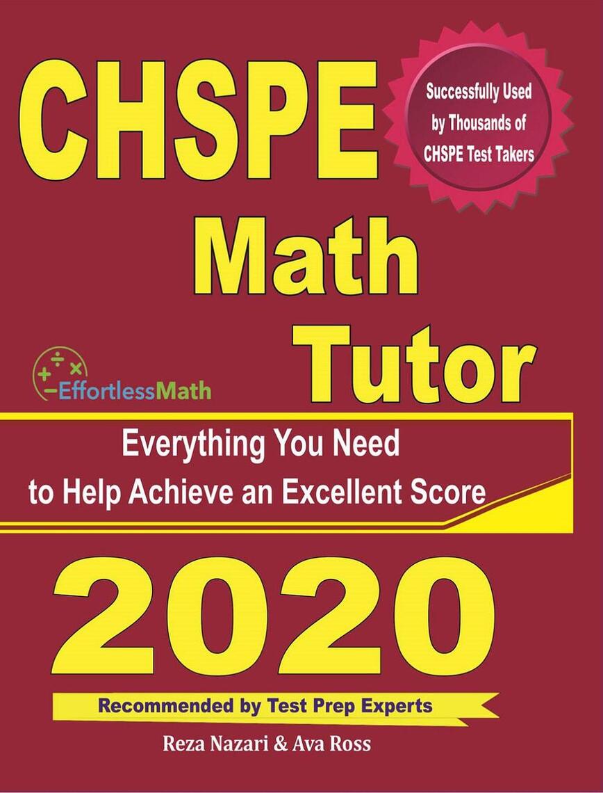 CHSPE Math Tutor: Everything You Need to Help Achieve an Excellent ...