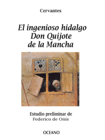 El ingenioso hidalgo Don Quijote de la Mancha de Miguel de Cervantes y ...