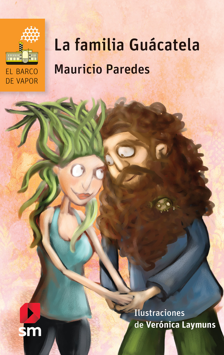 La familia Guácatela by Mauricio Paredes, Verónica Laymuns (Ebook ...