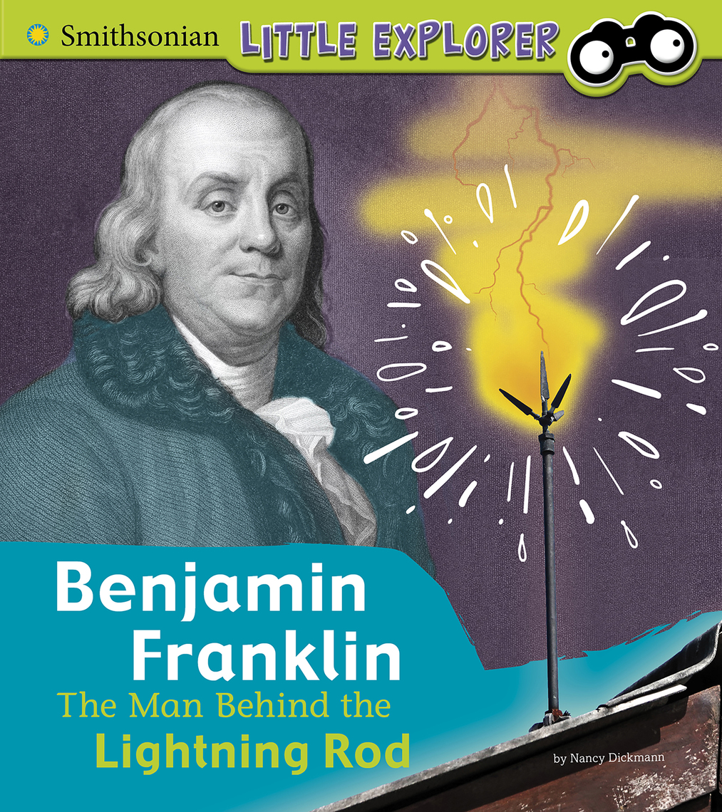 Benjamin Franklin by Nancy Dickmann (Ebook) - Read free for 30 days