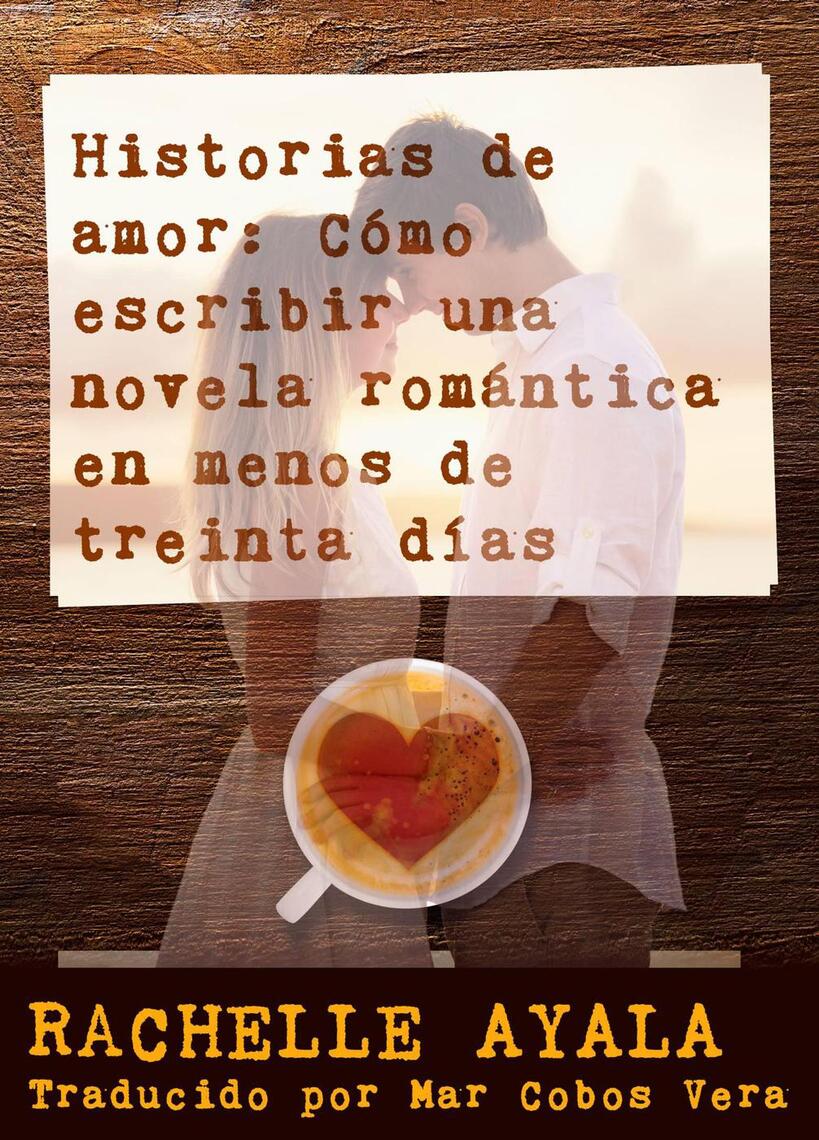 Historias de amor de Rachelle Ayala (Libro electrónico) Leer gratis ...