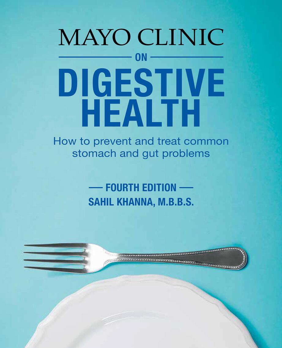 Mayo Clinic on Digestive Health by Sahil Khanna (Ebook) - Read free for ...
