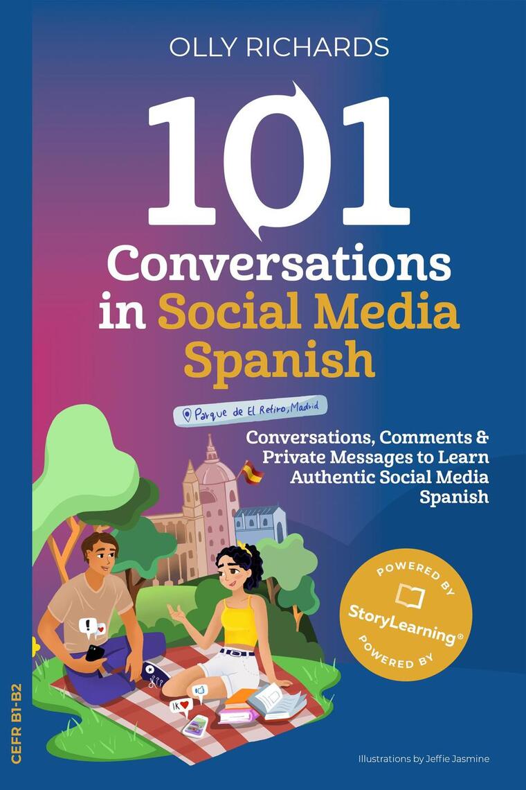 101 Conversations in Social Media Spanish by Olly Richards (Ebook ...