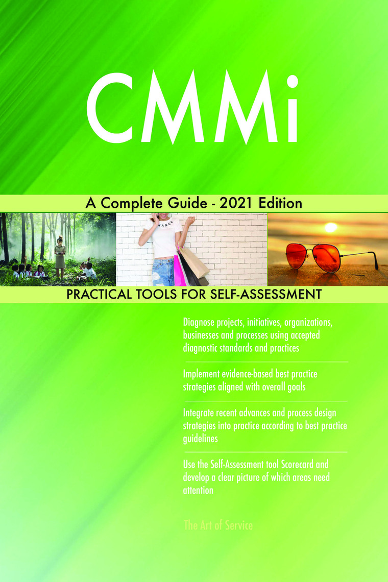 CMMi A Complete Guide - 2021 Edition by Gerardus Blokdyk (Ebook) - Read ...