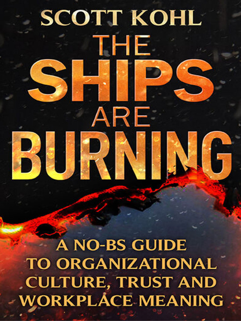 The Ships Are Burning by Scott Kohl (Ebook) - Read free for 30 days