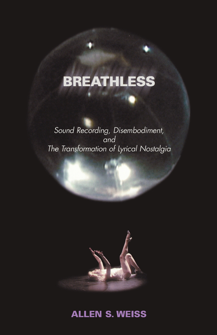 Breathless by Allen S. Weiss (Ebook) - Read free for 30 days