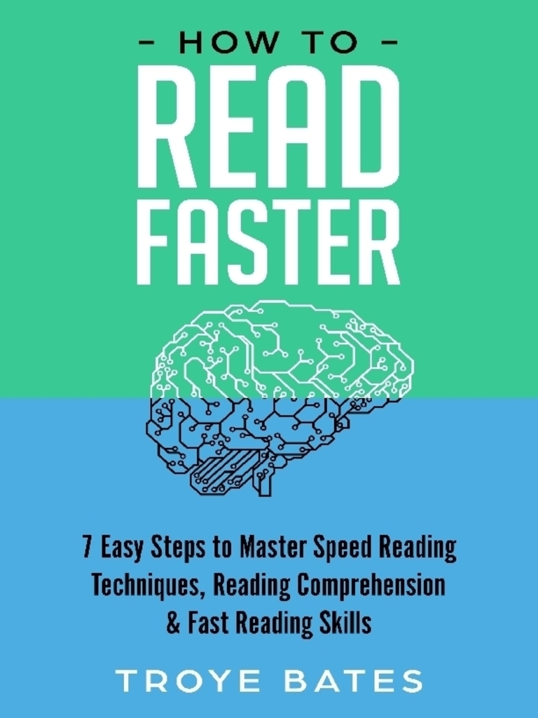 How to Read Faster: 7 Easy Steps to Master Speed Reading Techniques ...