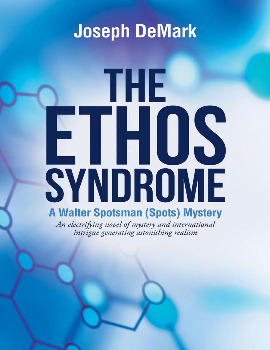 The Ethos Syndrome by Joseph DeMark (Ebook) - Read free for 30 days