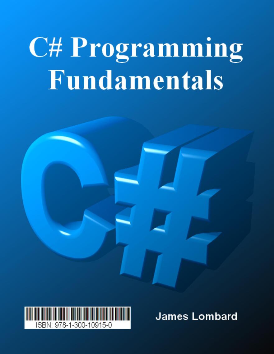 C# Programming Fundamentals by James Lombard - Ebook | Everand
