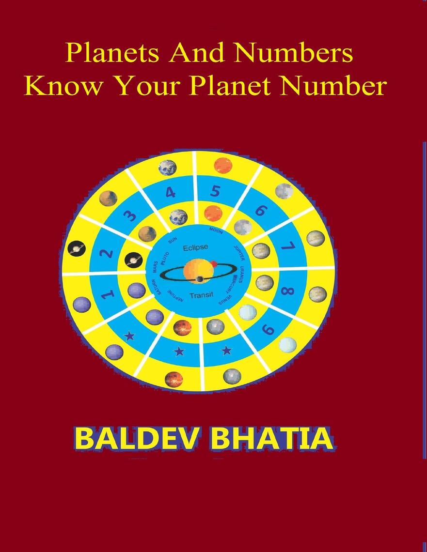 Planets and Numbers - Know Your Planet Number by BALDEV BHATIA (Ebook ...