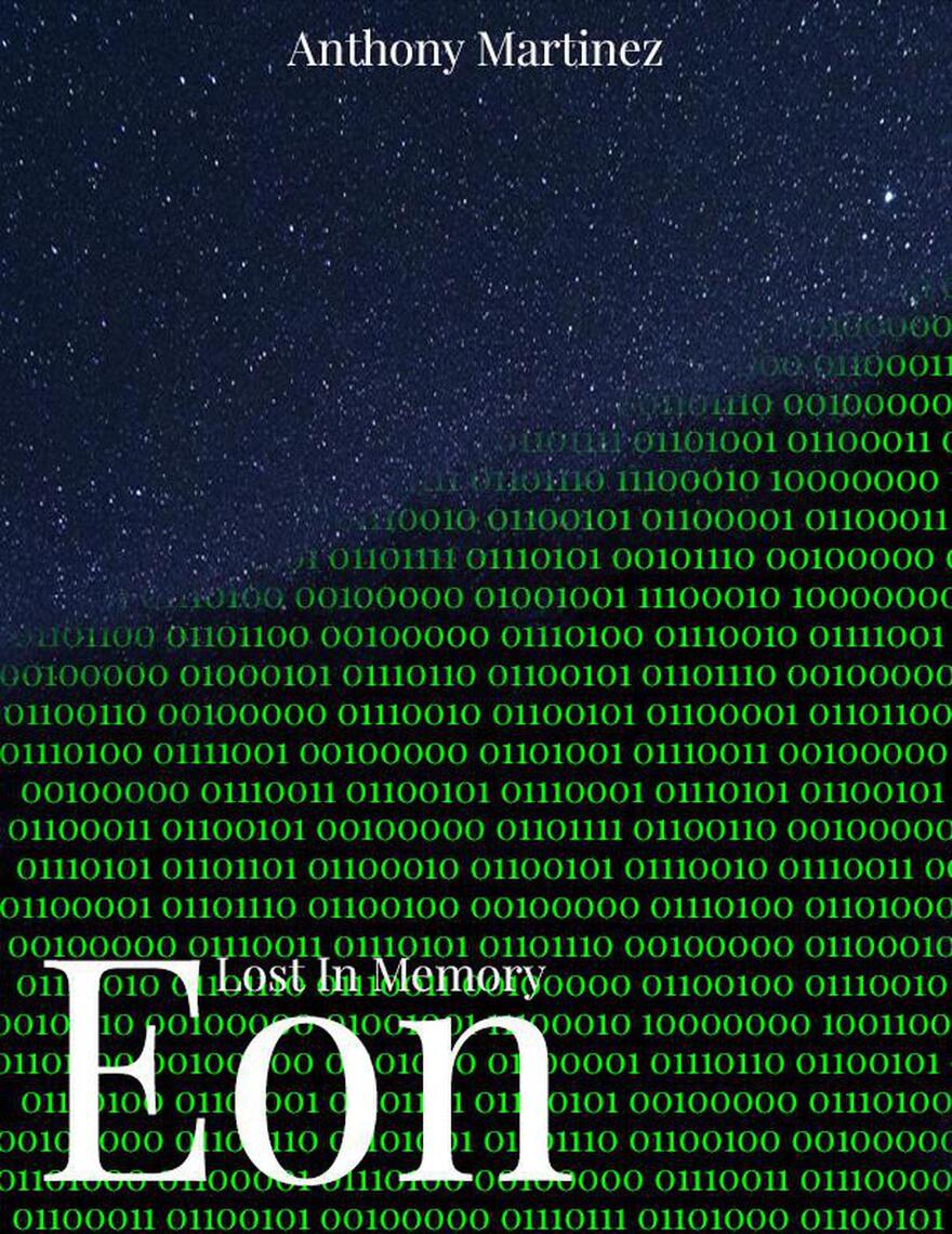 Lost In Memory: Eon by Anthony Martinez - Ebook | Everand