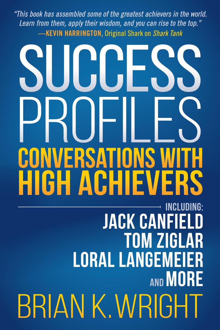 Success Profiles by Brian K. Wright (Ebook) - Read free for 30 days