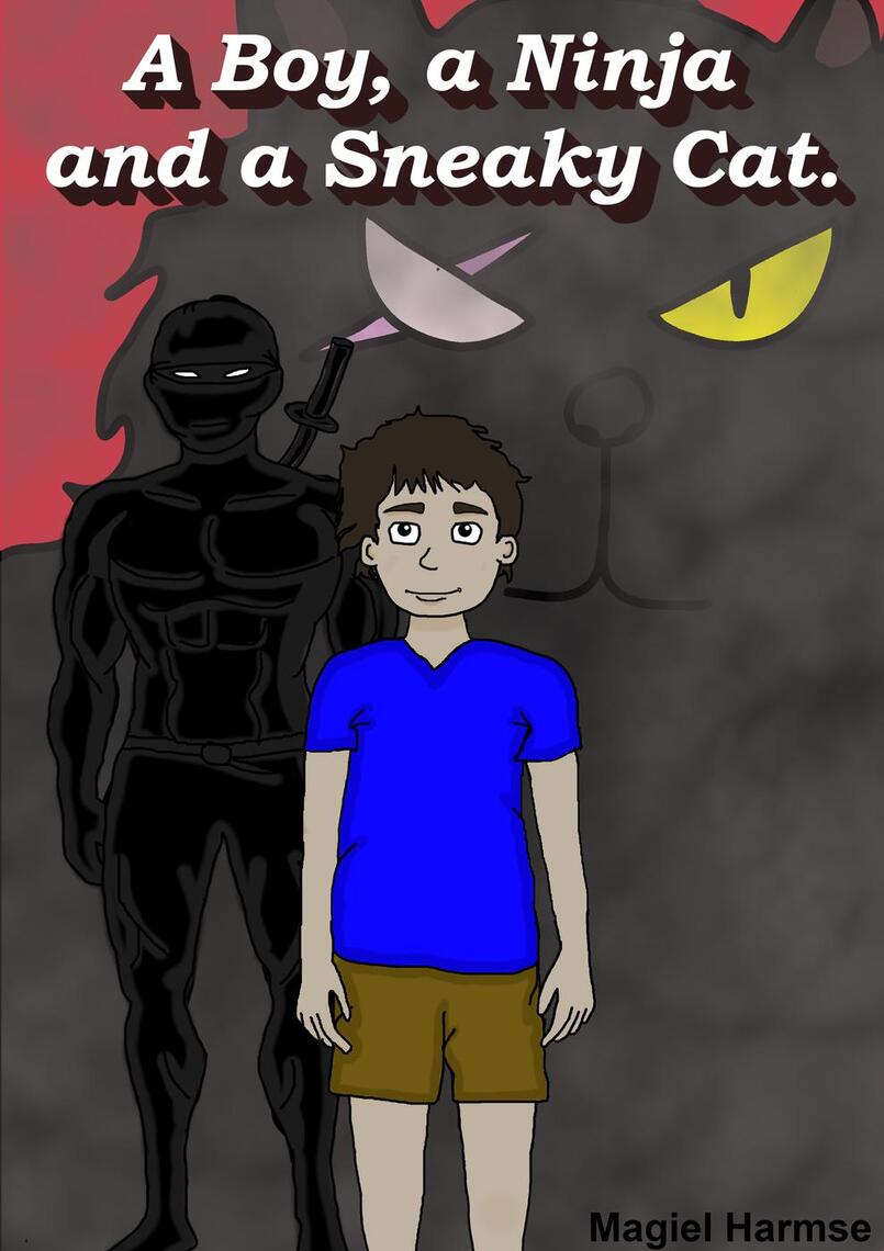 A Boy, a Ninja and a Sneaky Cat by Magiel Harmse (Ebook) - Read free ...